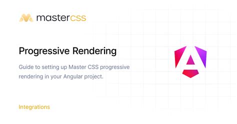 Progressive Rendering In Angular Master Css