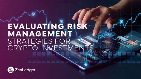 Risk Management Strategies For Crypto Assets