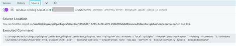 [centreon plugins exe] unknown internal error execution issue access