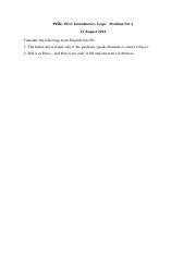 Problem Set 01 PHIL 1012 Introductory Logic Problem Set 1 12 August 2014 Translate The