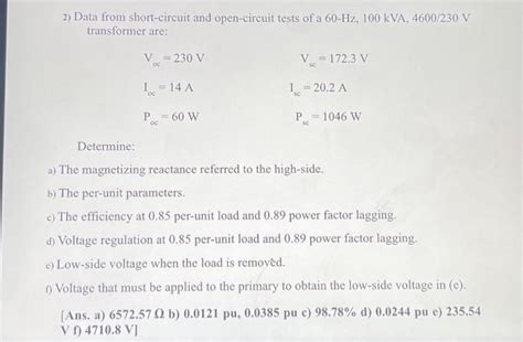 solved 2 data from short circuit and open circuit tests of