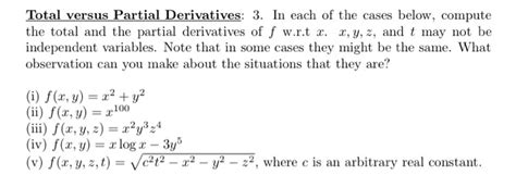 Solved Total Versus Partial Derivatives 3 In Each Of The