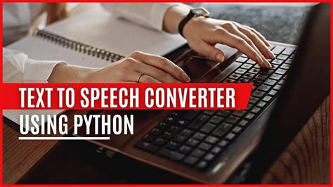 TEXT TO SPEECH CONVERTER USING PYTHON YouTube