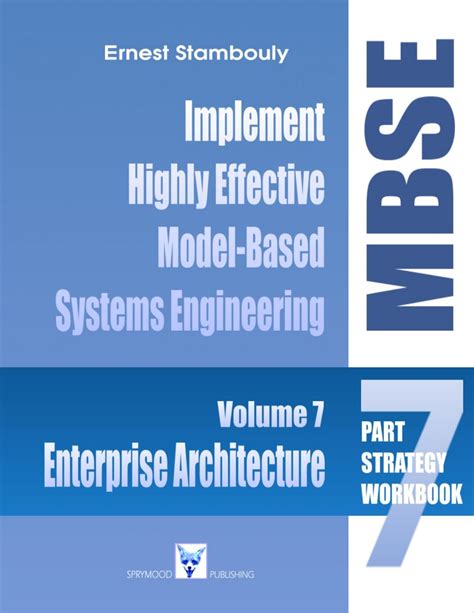 Mbse Enterprise Architecture The Mbse Strategy Volumese Implementation