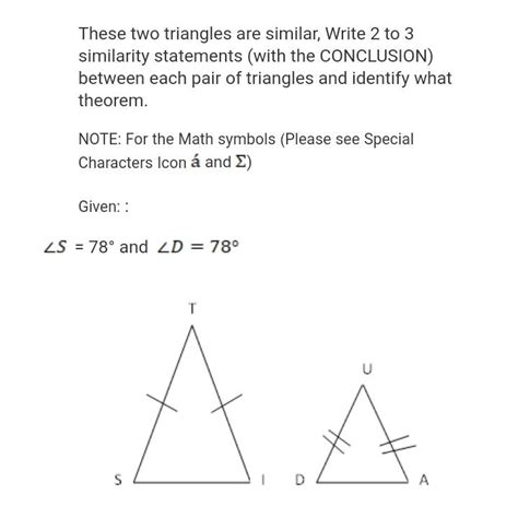 These Two Triangles Are Similar Write 2 To 3 Similarity Statements