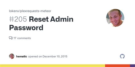 Reset Admin Password Issue 205 Lokenx Plexrequests Meteor GitHub