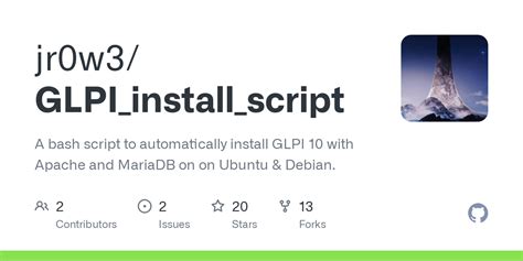 Github Jr0w3glpiinstallscript A Bash Script To Automatically Install Glpi 10 With Apache