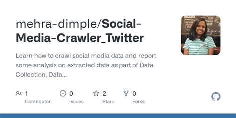 GitHub Mehra Dimple Social Media Crawler Twitter Learn How To Crawl Social Media Data And