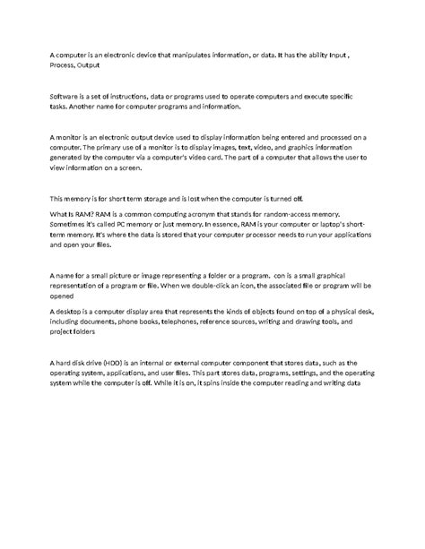 A Computer Is An Electronic Device That Manipulates Information It Has The Ability Input