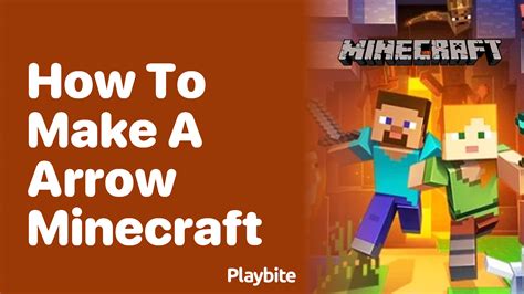 How To Make An Arrow In Minecraft Playbite
