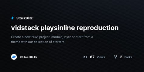 Vidstack Playsinline Reproduction Stackblitz