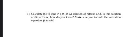 Solved Calculate OH Ions In A 0 125 M Solution Of Chegg Com