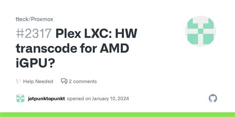 Plex Lxc Hw Transcode For Amd Igpu · Tteck Proxmox · Discussion 2317