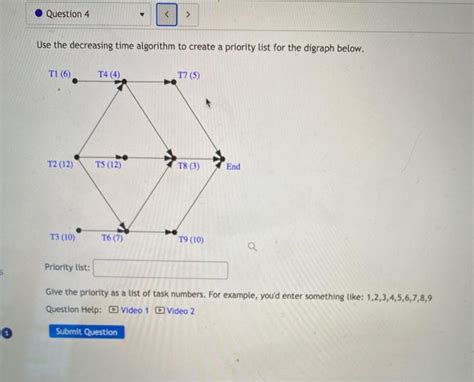 Solved Question 4 Use The Decreasing Time Algorithm To