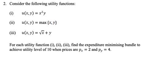 Solved 2 Consider The Following Utility Functions I