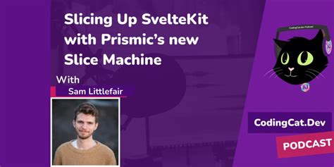 slicing up sveltekit with prismic s new slice machine dev community