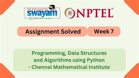 Programming Data Structures And Algorithms Using Python Week 7 Nptel 2025 Nptel Myswayam