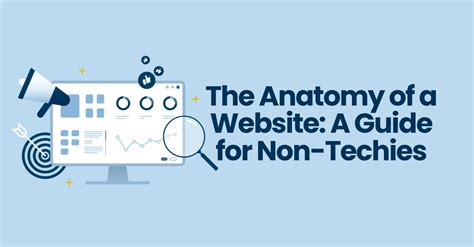the anatomy of a website a guide for non techies