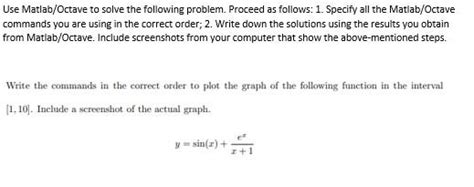 Solved Use Matlab Octave To Solve The Following Problem Chegg