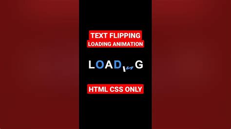How To Make A Flipping Loading Text Animation Using Html Css Only