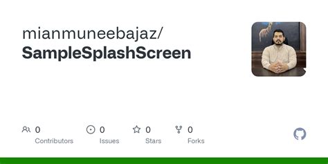 GitHub Mianmuneebajaz SampleSplashScreen
