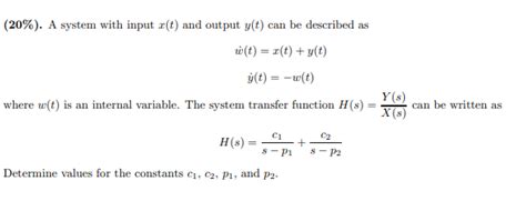 Solved A System With Input X T And Output Y T Can Chegg