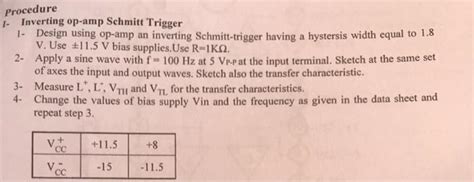 Solved Procedure I Inverting Op Amp Schmitt Trigger 1
