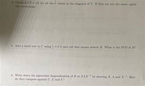 Solved The Matrices Are The Same Similar To The Ones In Quiz Chegg Com