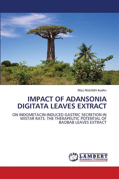 Amazon | Impact of Adansonia Digitata Leaves Extract | Isyaku, Aliyu ...