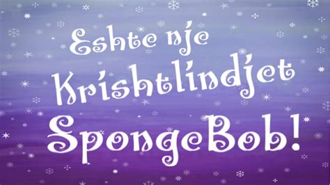 Spongebob Squarepants Its A Spongebob Christmas Intro Albanian Cover Youtube