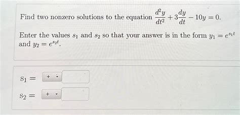 solved find two nonzero solutions to the equation