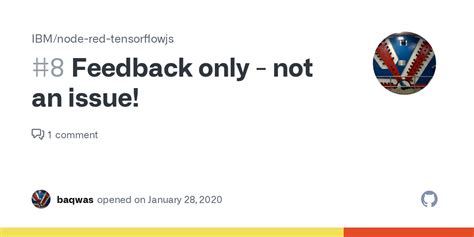 Feedback Only Not An Issue · Issue 8 · Ibmnode Red Tensorflowjs · Github