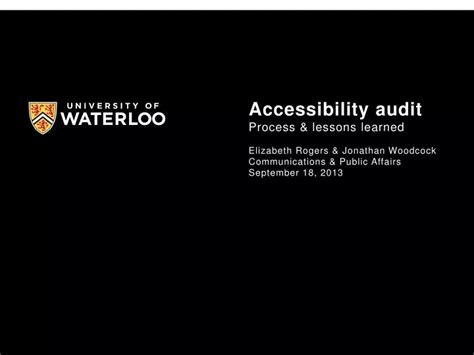 Ppt Accessibility Audit Process And Lessons Learned Powerpoint