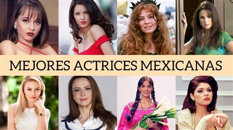 Las Mejores Actrices De Las Telenovelas Mexicanas Top 15 Youtube