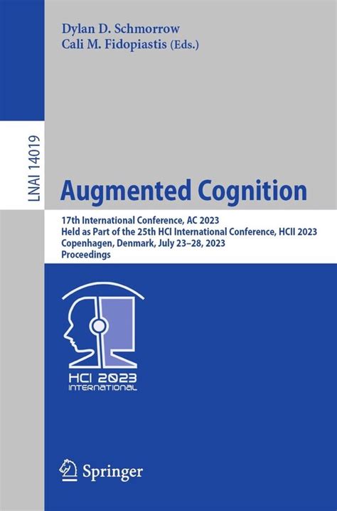 Lecture Notes In Computer Science 14019 Augmented Cognition Ebook