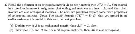 Solved Recall The Definition Of An Orthogonal Matrix A Chegg