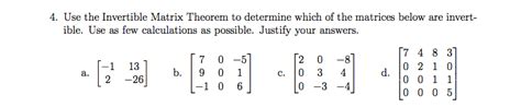 Solved Linear Algebra: Use the Invertible Matrix Theorem | Chegg.com