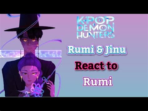 Rumi And Jinu React To Rumi Angstship Rujinu 💜💙gcrv