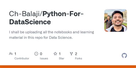 Github Ch Balaji Python For Datascience I Shall Be Uploading All The Notebooks And Learning