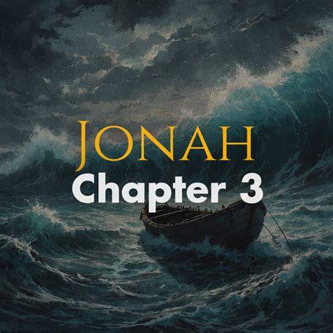 Jonah Chapter 3 Detailed Bible Study And Analysis Devotion