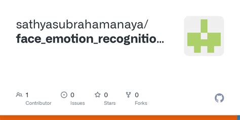github sathyasubrahamanaya face emotion recognition mini xception