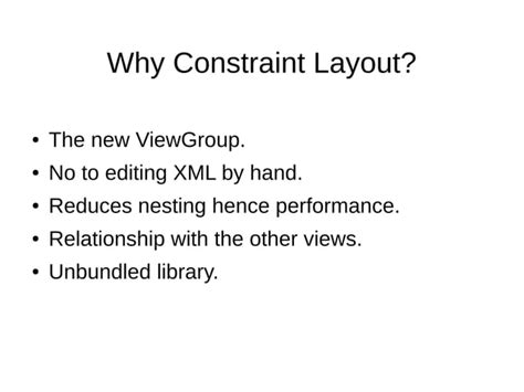 Constraint Layout PPT