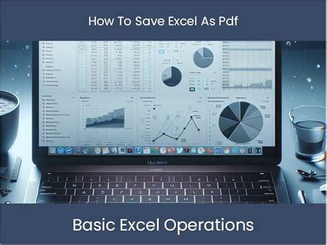 Excel Tutorial How To Save Excel As Pdf Excel