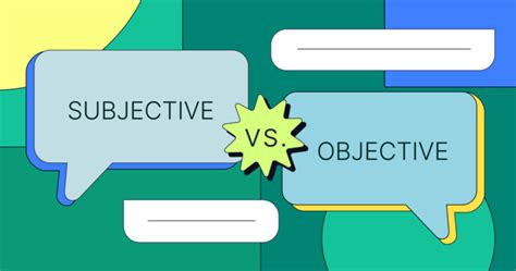 Objective Vs Subjective
