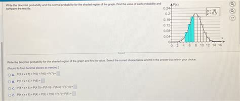 Write The Binomial Probability And The Normal Probability For The