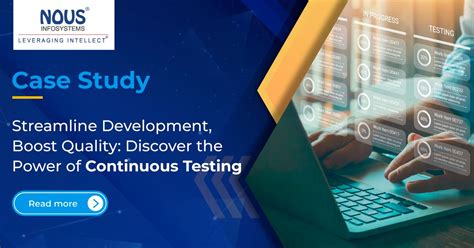 Nous Infosystems On Linkedin Enhancing Qa Capabilities Continuous