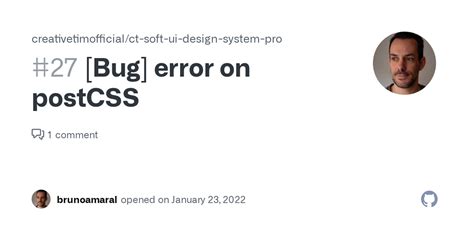 [bug] error on postcss · issue 27 · creativetimofficial ct soft ui