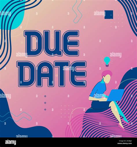 Writing Displaying Text Due Date Word Written On The Day Or Date By