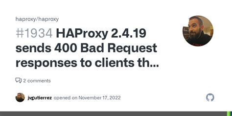 haproxy 2 4 19 sends 400 bad request responses to clients that go away