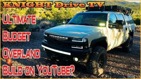 Overland 4x4 Budget Build Camping Gear Gmt800 Suburban Off Road
